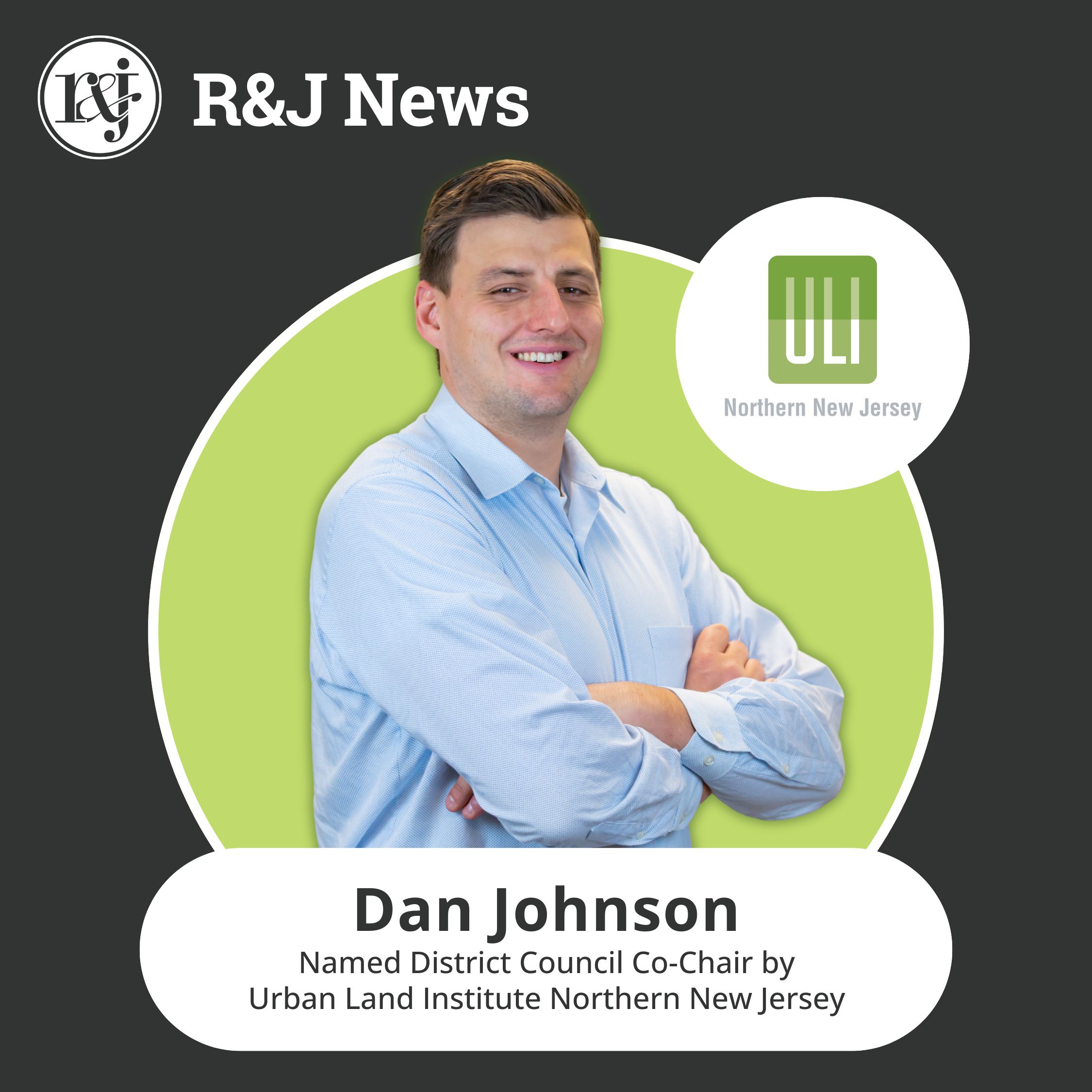 R&J Strategic Communications’ Dan Johnson named by Urban Land Institute ...